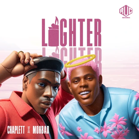 Chaplett - Lighter (feat. MohBad) MP3 Download & Lyrics | Boomplay