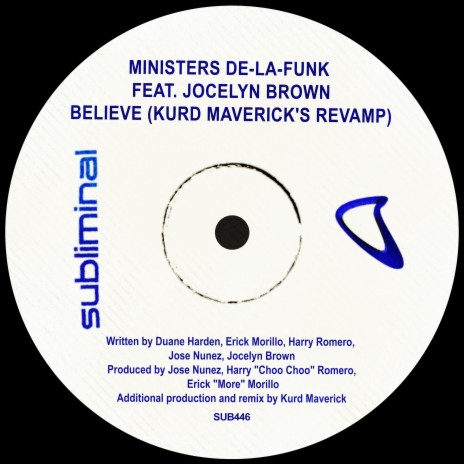 Ministers De La Funk - Believe (Kurd Maverick Revamp) ft. Jocelyn Brown ...
