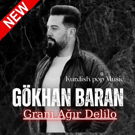 Grani 2021 Ağır delilo - Gökhan Baran MP3 download | Grani 2021 Ağır ...