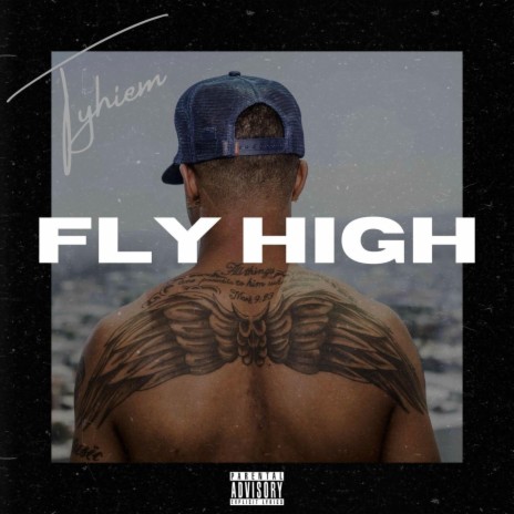 Tyhiem FLY HIGH Lyrics | Boomplay