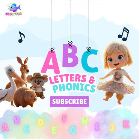 Glowfish - ABC Phonics with Mahlee MP3 Download & Lyrics | Boomplay