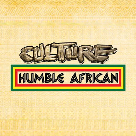 Culture Humble African Lyrics | Boomplay