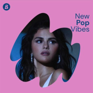 New Pop Vibes | Boomplay Music