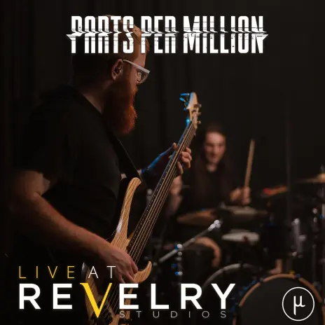 Parts Per Million - Show Me How To Live MP3 Download & Lyrics | Boomplay