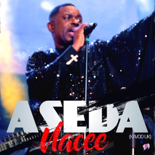 Download Nacee album songs: Aseda (Kavod UK) | Boomplay Music