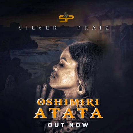 Download Silver Praiz album songs: OSHIMIRI ATATA | Boomplay Music