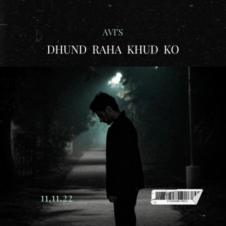 Aviii Dhundh Raha Khud Ko Lyrics | Boomplay