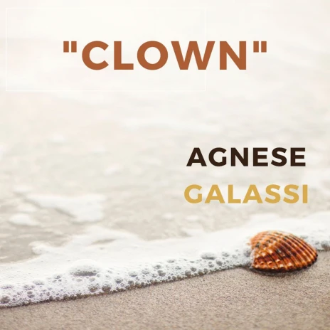 Download Agnese Galassi album songs: Clown | Boomplay Music