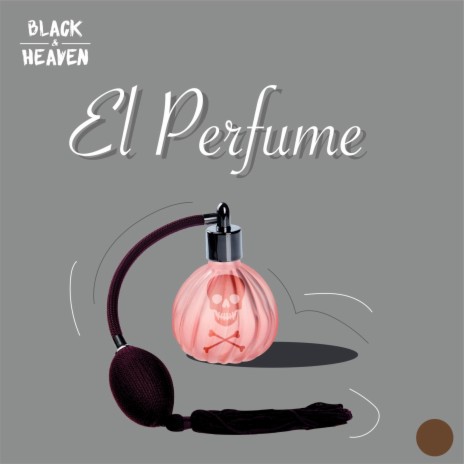 VENNUS El Perfume Lyrics | Boomplay