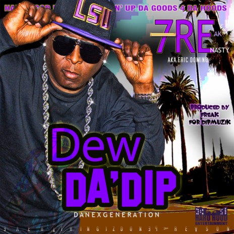 Dew da Dip - Freak Nasty MP3 download | Dew da Dip - Freak Nasty Lyrics ...