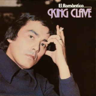 Download King Clave album songs: El Romantico | Boomplay Music