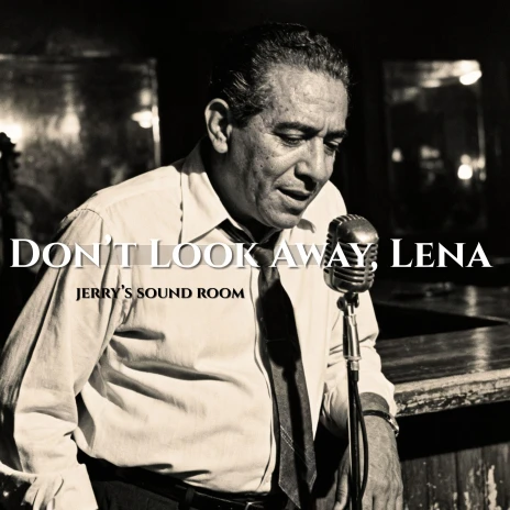 JERRY'S SOUND ROOM - Don’t Look Away, Lena MP3 Download & Lyrics | Boomplay