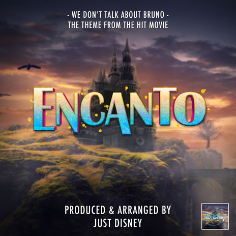 Just Disney - We Don't Talk About Bruno (From Encanto) MP3 Download ...