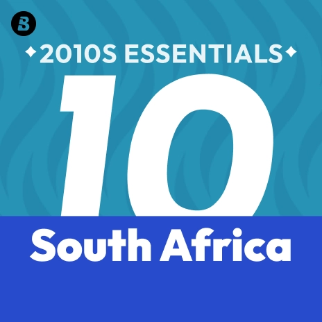 South Africa 2010s Essentials | Boomplay Music