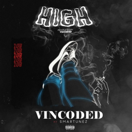 Vincoded - High ft. Smartunez MP3 Download & Lyrics | Boomplay