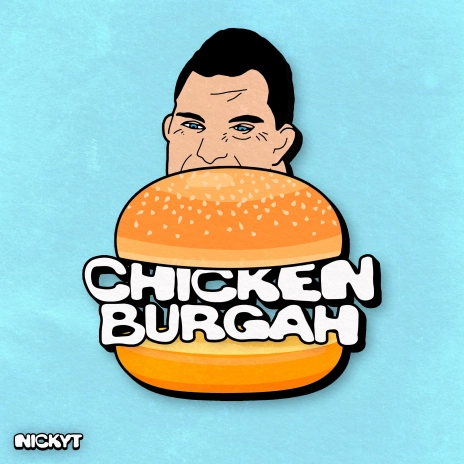 NICKYT - CHICKEN BURGAH MP3 Download & Lyrics | Boomplay