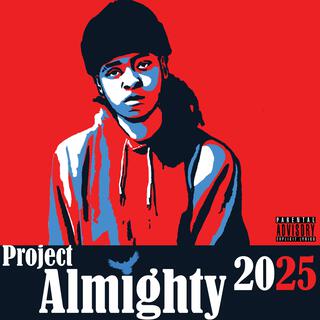Download D Almighty album songs: PROJECT ALMIGHTY 2025 | Boomplay Music