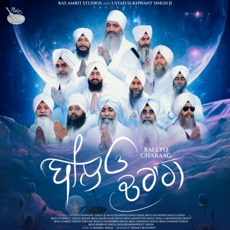 Bhai Anantvir Singh Ji - BALEYO CHARAAG ft. Ustad Sukhwant Singh, Bhai ...