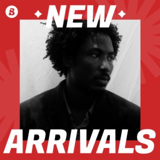 New Arrivals | Boomplay Music