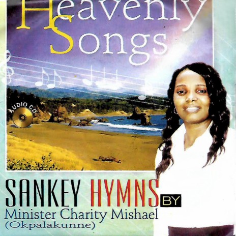 Minister Charity Mishael - With my Saviour Ever Near to Guide Me MP3 ...