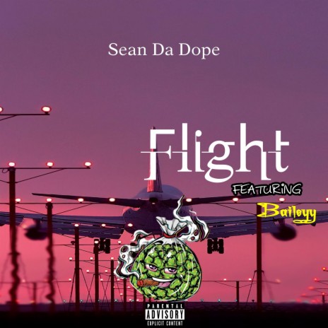 FLIGHT 🅴 - sean da dope MP3 download | FLIGHT 🅴 - sean da dope Lyrics ...