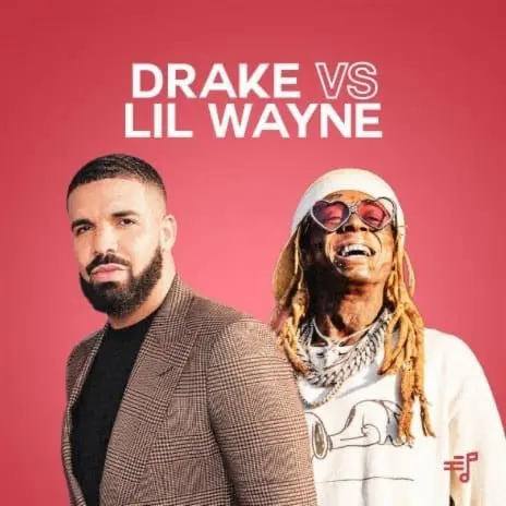 Drake Vs Lil Wayne | Boomplay Music