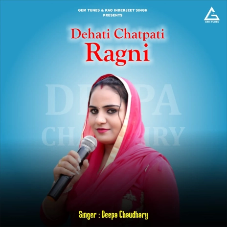 Deepa Choudhary - Dehati Chatpati Ragni MP3 Download & Lyrics | Boomplay