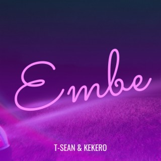 Download T-sean album songs: Embe | Boomplay Music
