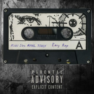 Download Nikki Slow album songs: Easy Rap | Boomplay Music