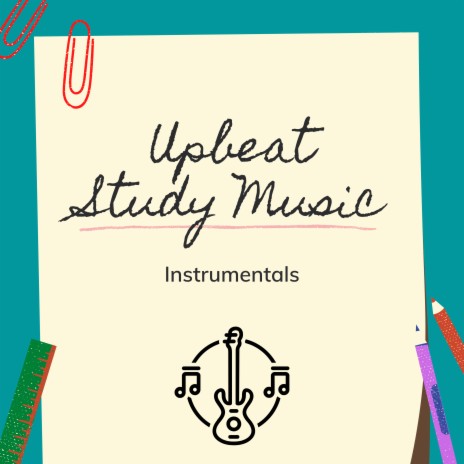 Upbeat Study Music Quick Study Music Instrumental Lyrics | Boomplay