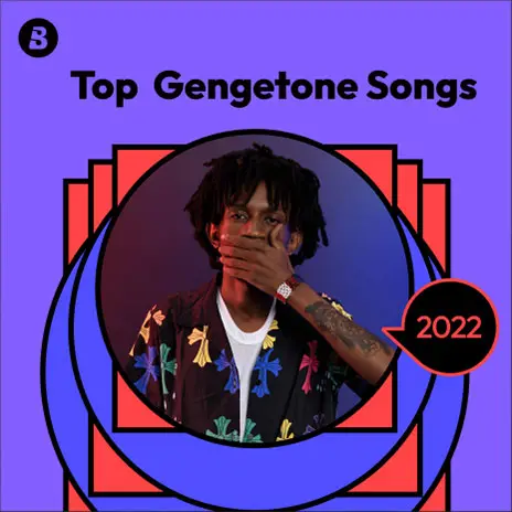 Top Gengetone Songs 2022 | Boomplay Music