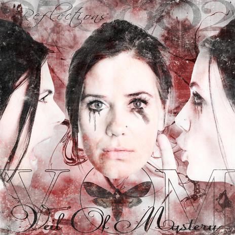 Veil of Mystery Reflections Lyrics | Boomplay