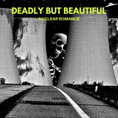 nuclear romance
