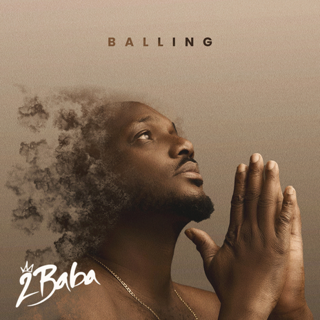 2Baba Balling Lyrics | Boomplay