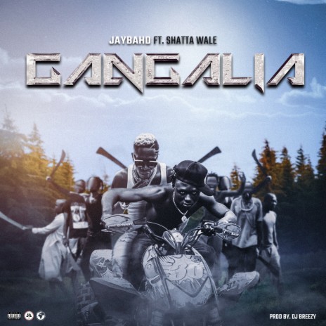 Jay Bahd - Gangalia ft. Shatta Wale MP3 Download & Lyrics | Boomplay