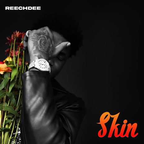 Reechdee - Skin MP3 Download & Lyrics | Boomplay