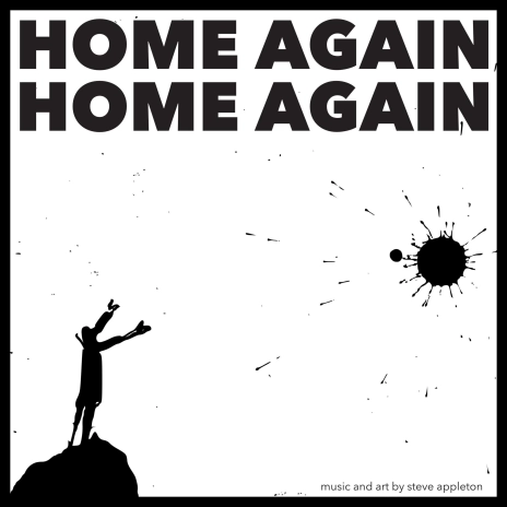 Download Steve Appleton album songs: Home Again Home Again | Boomplay Music