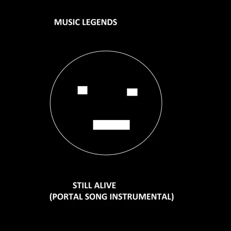 Music Legends - Still Alive (Portal Song 8 Bit Version) MP3 Download ...