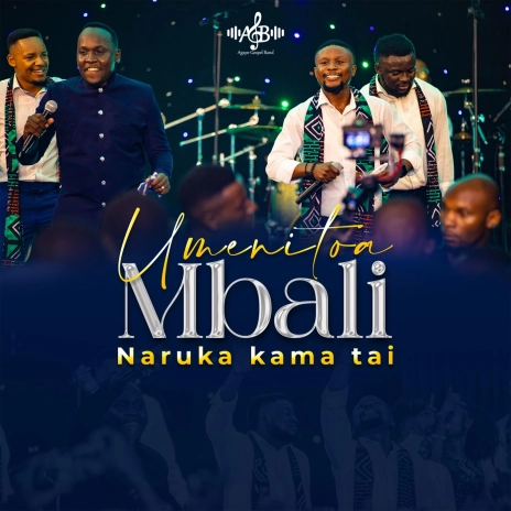 Agape Gospel Band - Umenitoa Mbali Naruka Kama Tai (feat. Eliya Mwantondo) MP3 Download & Lyrics ...