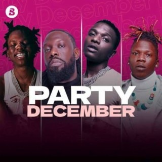 Party December | Boomplay Music