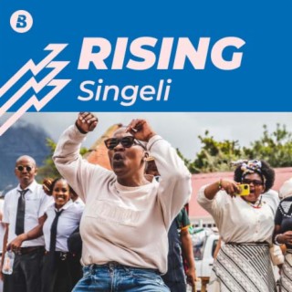 Rising Singeli | Boomplay Music
