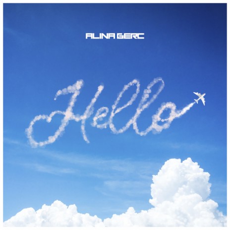 Alina Gerc - Hello MP3 Download & Lyrics | Boomplay