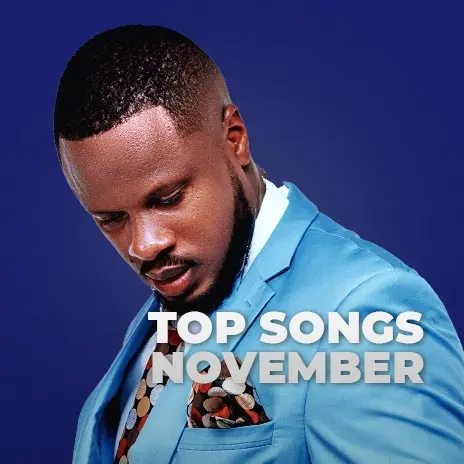 Top Songs November | Boomplay Music