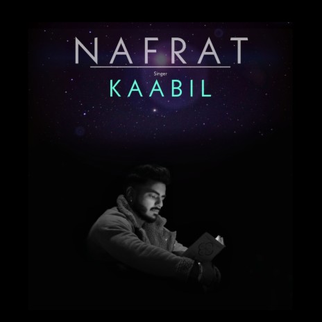 KAABIL - Nafrat MP3 Download & Lyrics | Boomplay