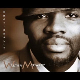 Download Walter McCarty album songs: Emotionally | Boomplay Music