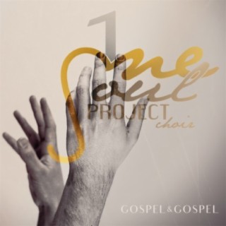 Download One Soul Project Choir album songs: Gospel & Gospel | Boomplay ...