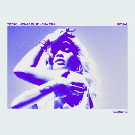 Tiësto - Ritual ft. Jonas Blue & Rita Ora MP3 Download & Lyrics | Boomplay