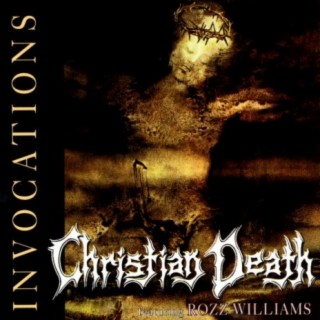 Christian Death Featuring Rozz Williams Songs MP3 Download, New Songs ...