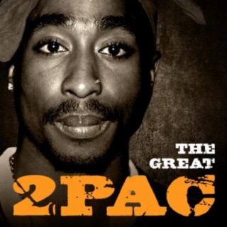 Download 2Pac album songs: The Great 2Pac | Boomplay Music