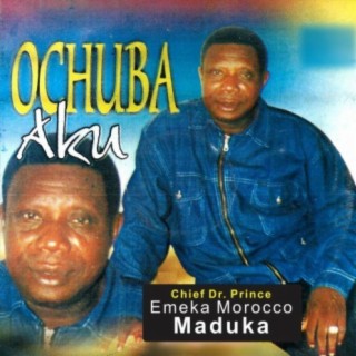 Chief Dr. Prince Emeka Morocco Maduka Songs MP3 Download, New Songs ...
